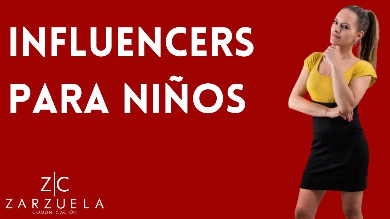 Influencers para niños | cuáles son | ZC